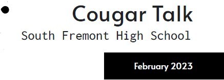 Cougar Talk- February 2023 | South Fremont High